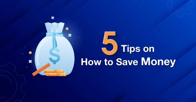 5 Tips on How To Save Money (2025 Guide)